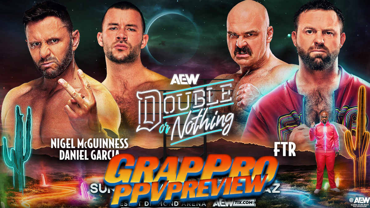 Double or Nothing 2025: Nigel and Garcia vs FTR - GrapPro
